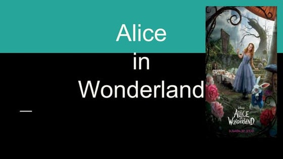 Alice in Wonderland | PPTX | Dogs | Pets