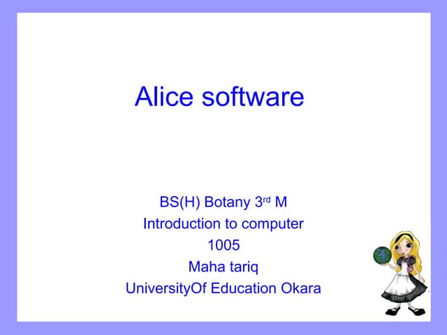 Alice Software Ppt