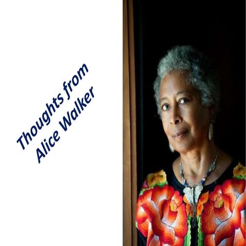 Alice Walker - Reflections on Life | PPT