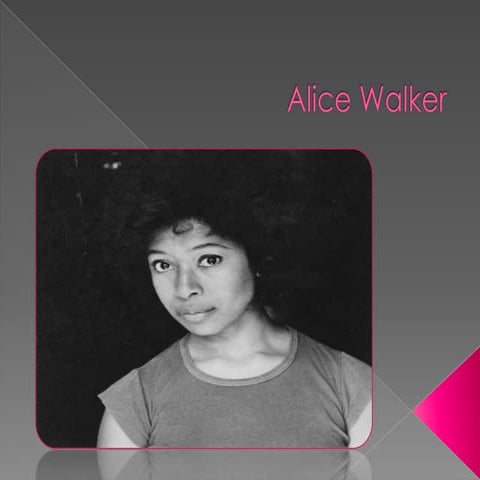 Alice Walker Slideshare | PPTX