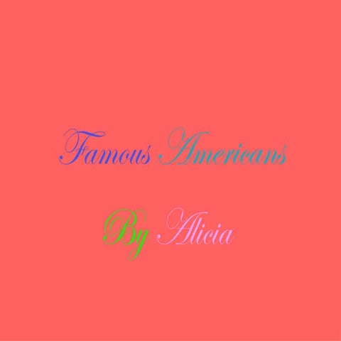 Famous americans graphic organizers | PDF