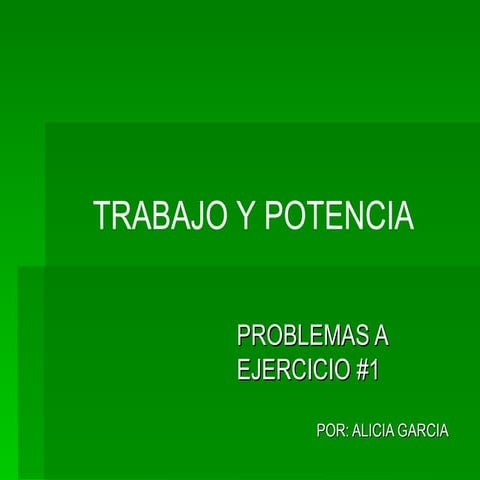 Alicia Prob 1 A Trabajo | PPT