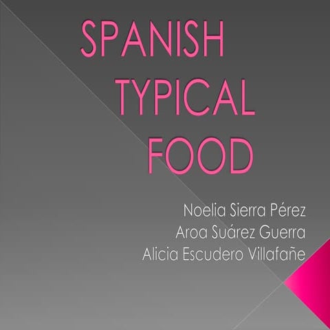 Traditional food from Spain | PPT