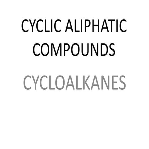 ALICYCLIC COMPOUNDS,B.Sc.II, ALIPHATIC.pptx