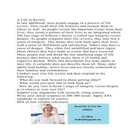 A Life in ReviewIn late adulthood, most people engage in a proce.docx