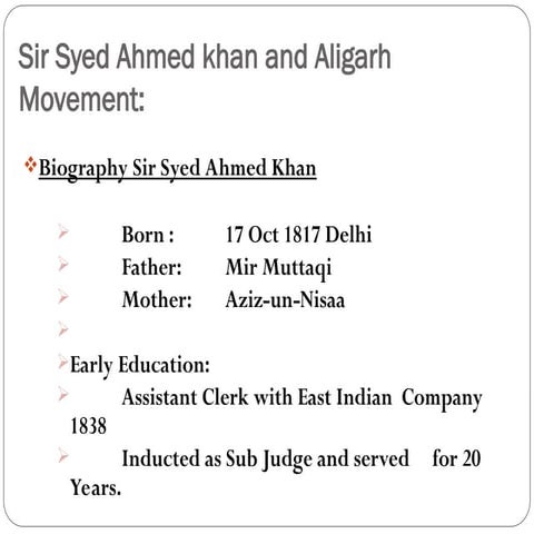 Aligarh Movement of Sir Syed Ahmed Khan lecture.ppt