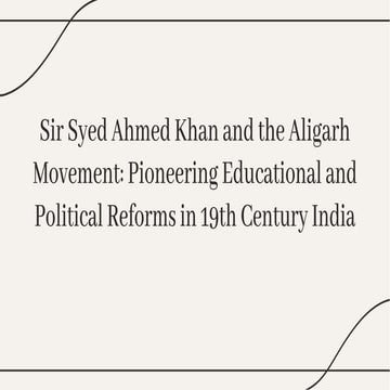Aligarh movement by Sir syed ahmed khan presnetation | PDF