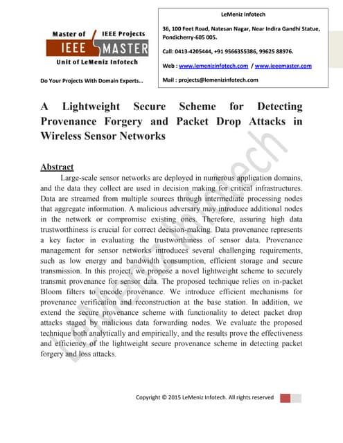 A Lightweight Secure Scheme For Detecting Provenance Forgery And Packet Drop Attacks In Wireless