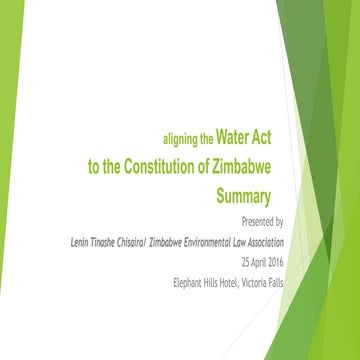 Aligning the Water Act to the Constitution of Zimbabwe | PPTX