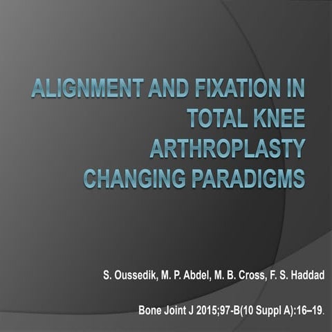 Alignment and fixation in total knee journal club.pptx