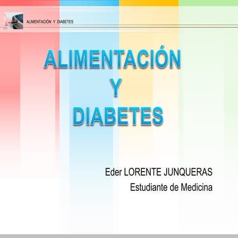 Alimentacion y diabetes | PPTX