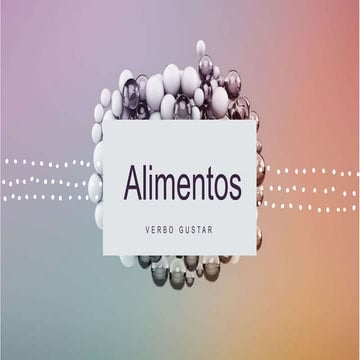 Alimentos e verbo gustar | PPTX