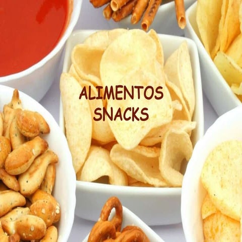 Alimentos snacks | PPTX