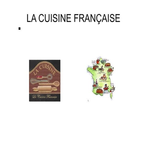 La gastronomie francaise | PPTX