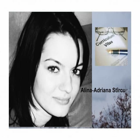 Alina Adriana Stîrcu Cv Presentation | PPT