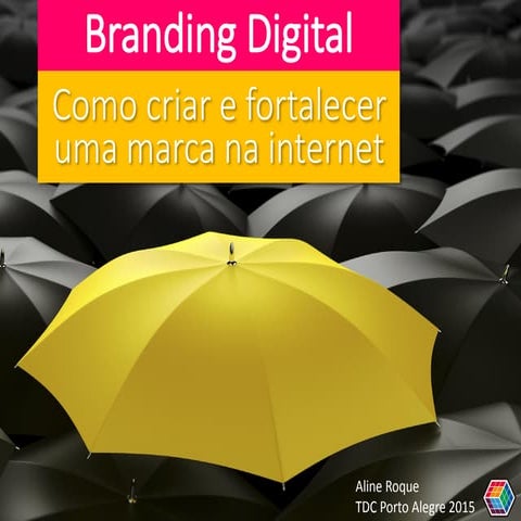Branding Digital: Como criar e fortalecer uma marca na internet | PDF
