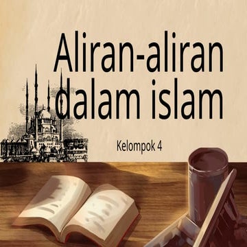 Aliran-aliran dalam Isalm.pptxAliran-aliran dalam Isalm.pptxAliran ...