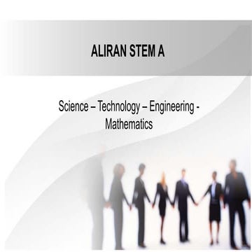 Pengenalan Aliran STEM A untuk pemilihan pelajar ke tingkatan 4 | PPTX