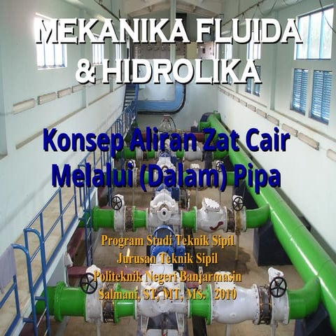 Aliran_zat_cair_dalam_pipa (Mekanika Fluida) | PPT