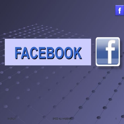 Facebook Presentation | PPT