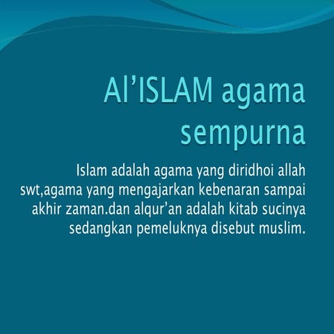 Al’islam agama sempurna | PPT