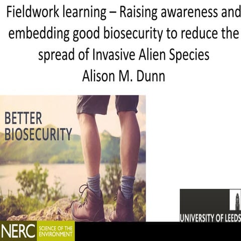 Alison Dunn Invasive species and fieldwork | PPT