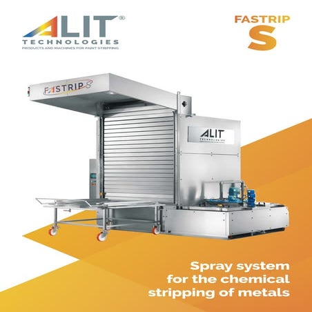 Fastrip S - Spray system for the chemical stripping of metals | PDF
