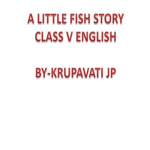 A little fish story | PPTX