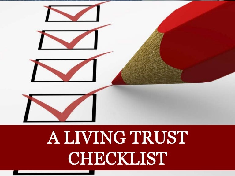 A living Trust Checklist