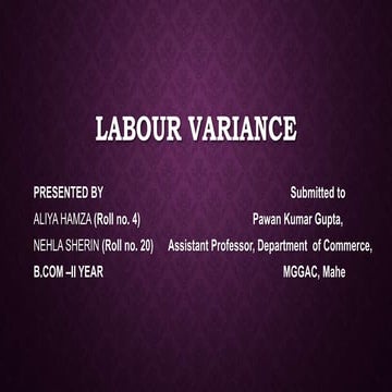 Labour variance analysis | PPTX