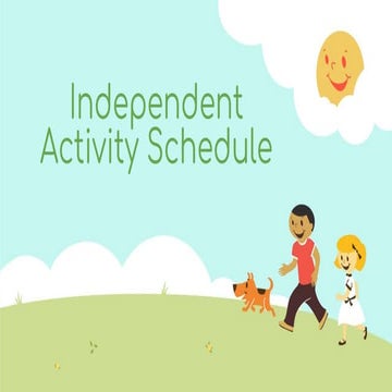 BHS 302 Independent Activity Schedule Slide Presentation | PPTX