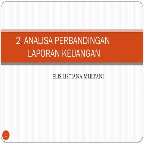 ALK-2.Analisa-Perbandingan-Laporan-Keuangan.pptx