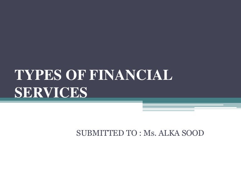 Types Of Financial Services types-of-financial-services