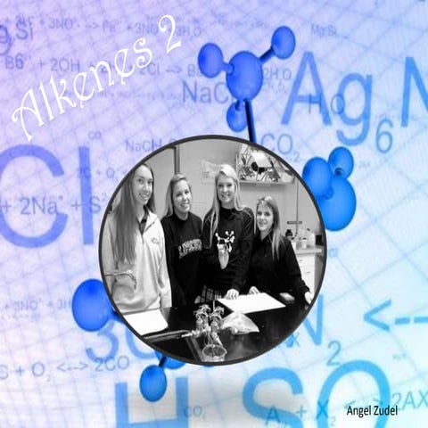 Alkenes 2 | PPTX | Chemistry | Science