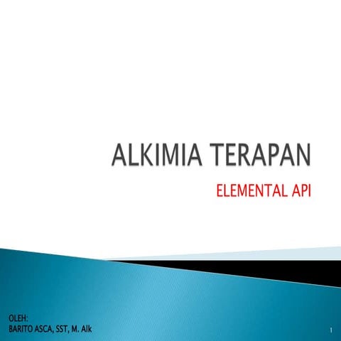 Alkimia terapan elemental api | PPT