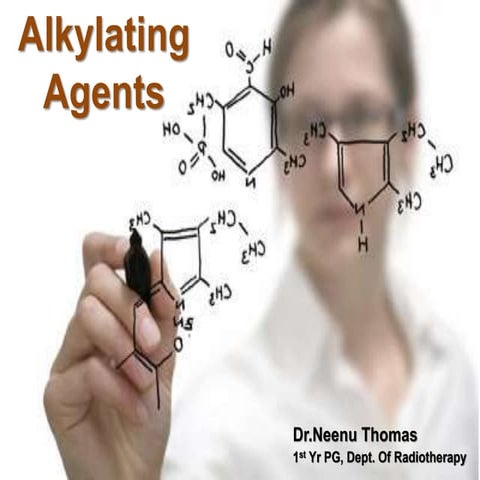 Alkylating agents by Dr.Neenu Thomas | PPTX
