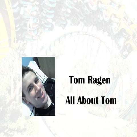 All About Tom Presentation | PPT