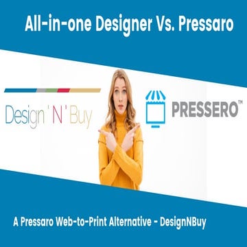 All-in-one Designer – An Alternative of Pressaro Web-to-Print Solution from Aleyant | PPT
