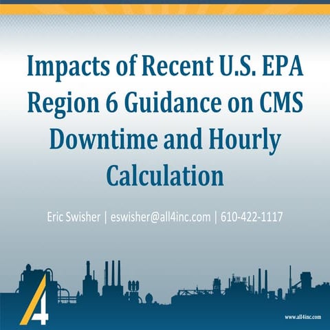 All4 impacts of recent u.s. epa region 6 guidance on cms downtime and ...