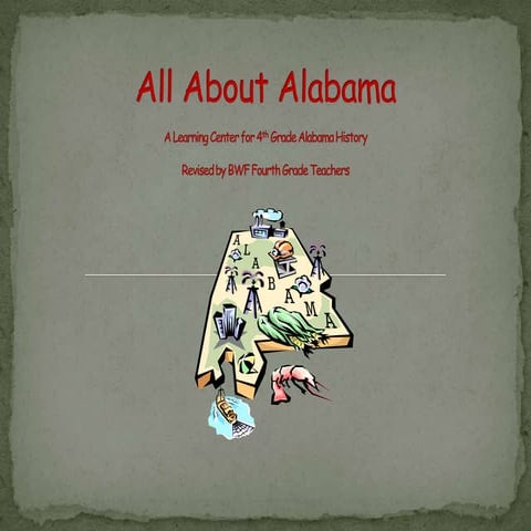 All about alabama powerpoint 2 | PPTX