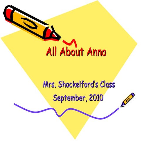 All about anna | PPT