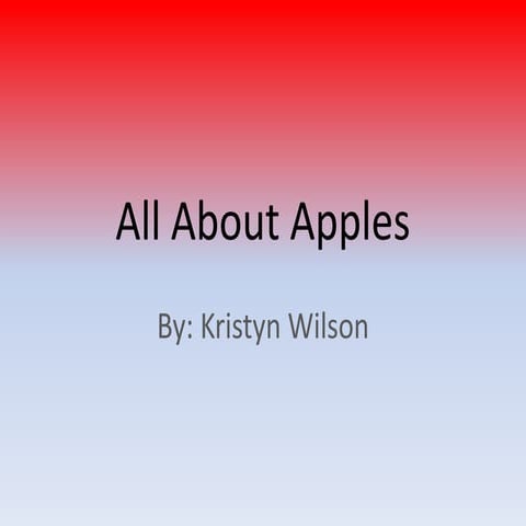 All About Apples Presentation 2 | PPTX