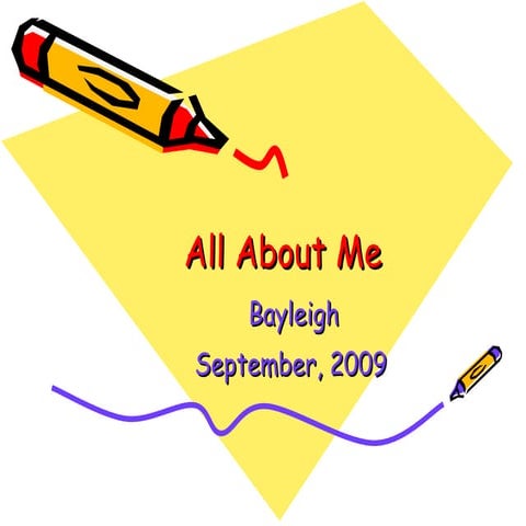 All About Bayleigh | PPT