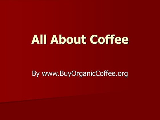 Coffee-Cultivation & Processing.pptx | Gardening | Home & Garden