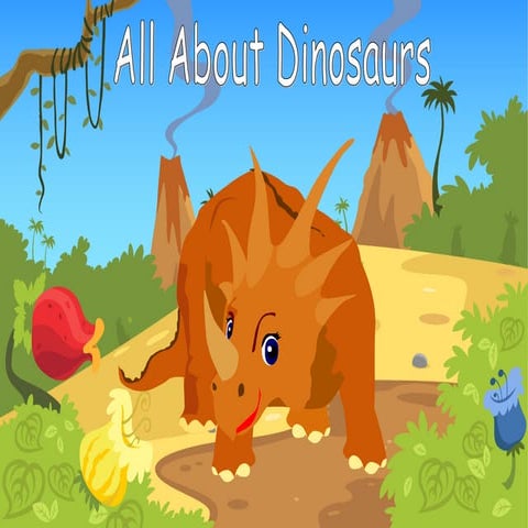 All about dinosaurs powerpoint | PPT
