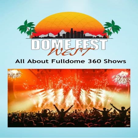 Best Fulldome 360 Shows - Dome Fest West