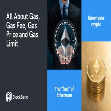 All About Gas, Gas fee, Gas Price and Gas Limit | PDF