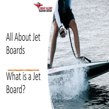 All about jet boards | PPT