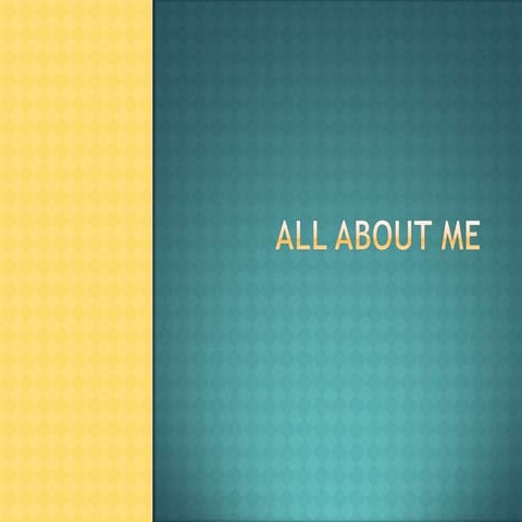 All About Me | PPTX