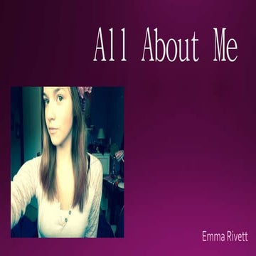 All about me emma (1) | PPTX